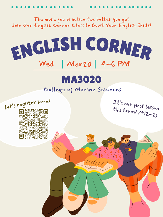 Welcome to sign up 3/20 (Wed) English Corner - Department of Marine ...